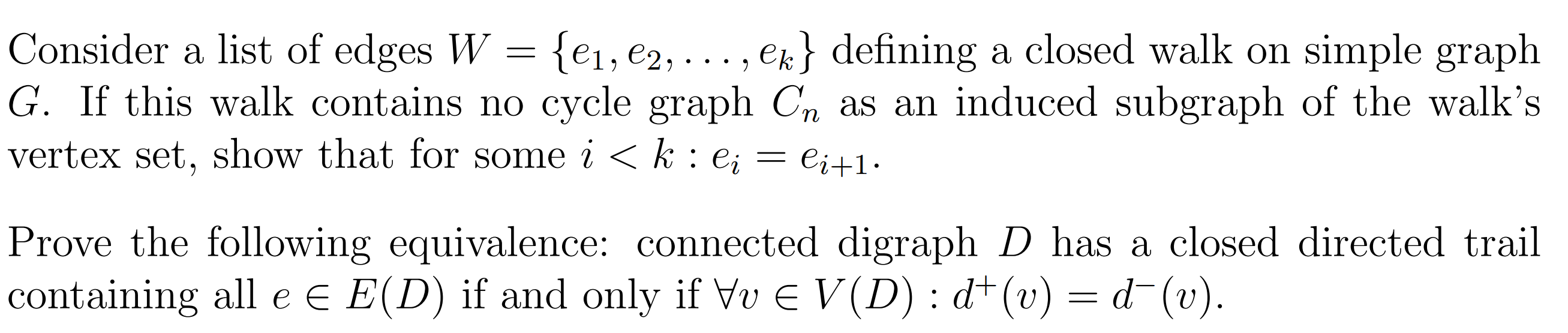 Solved Consider a list of edges W={e1,e2,…,ek} defining a | Chegg.com
