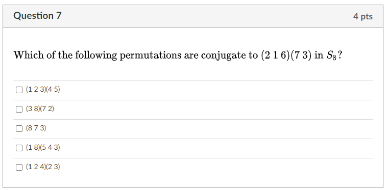 Solved Question 7 4 pts Which of the following permutations | Chegg.com