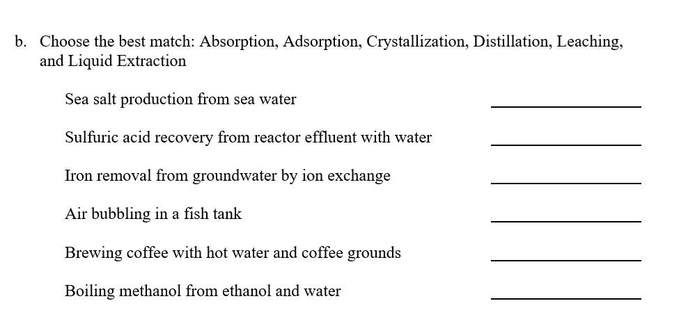 Solved b. Choose the best match: Absorption, Adsorption, | Chegg.com