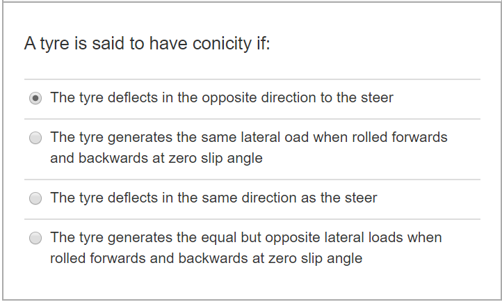 Solved A tyre is said to have conicity if: The tyre deflects | Chegg.com