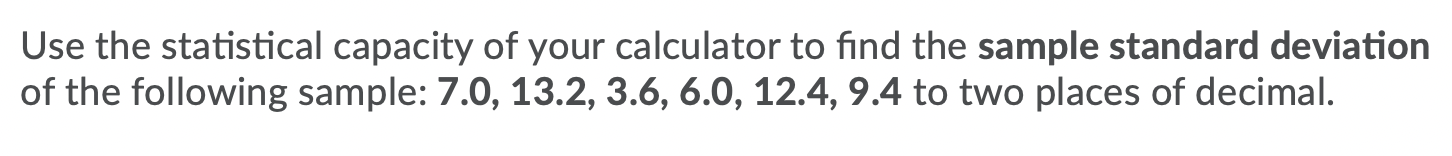Solved Use the statistical capacity of your calculator to | Chegg.com