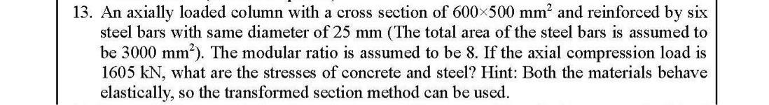 Solved 3. An axially loaded column with a cross section of | Chegg.com