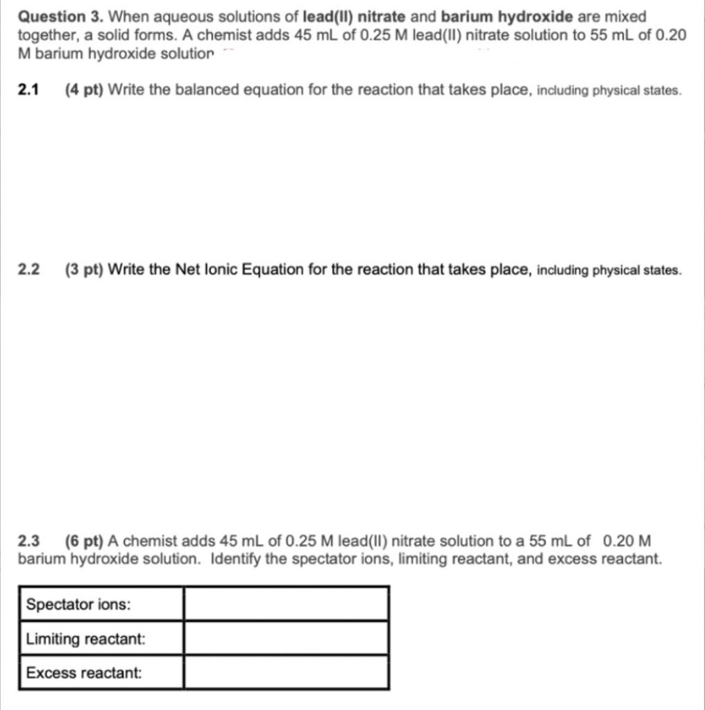 Solved Question 3. When aqueous solutions of lead(II) | Chegg.com