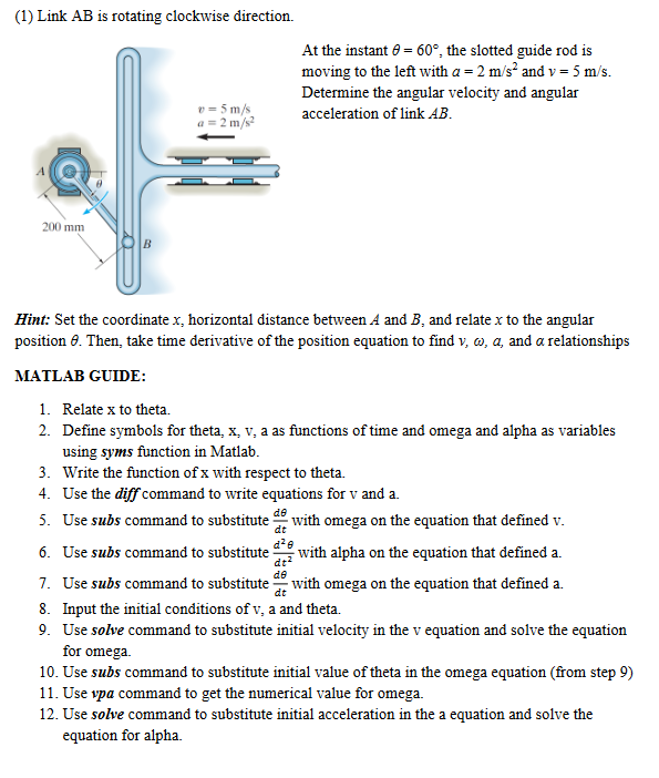 Solved (1) Link AB is rotating clockwise direction. At the | Chegg.com