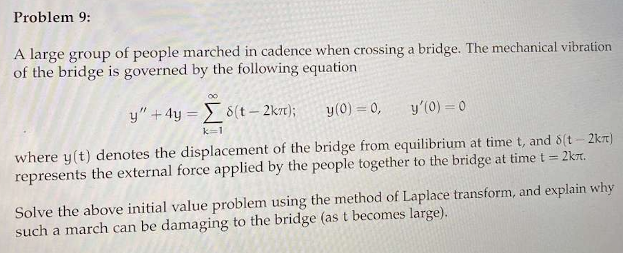 Solved Problem 9: A large group of people marched in cadence | Chegg.com