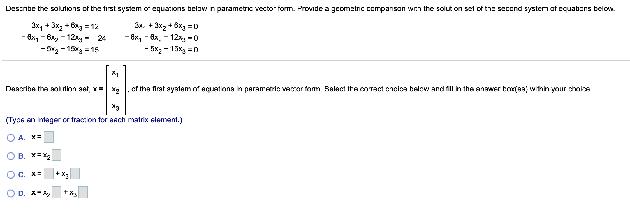 Solved Describe the solutions of the first system of | Chegg.com