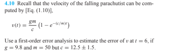 Solved 4.10 Recall that the velocity of the falling | Chegg.com