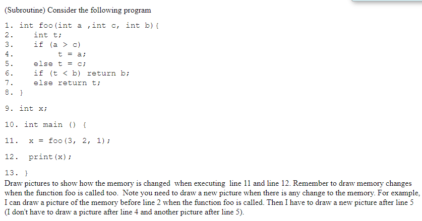 Solved (Subroutine) Consider the following program 1. int | Chegg.com