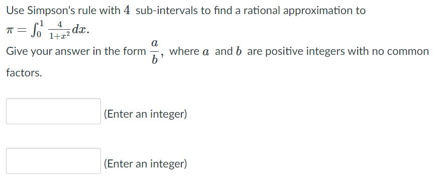 Solved = dx. Use Simpson's rule with 4 sub-intervals to find | Chegg.com