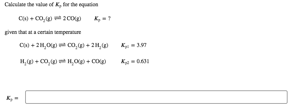 Solved Calculate the value of the equilibrium constant, Kc, | Chegg.com