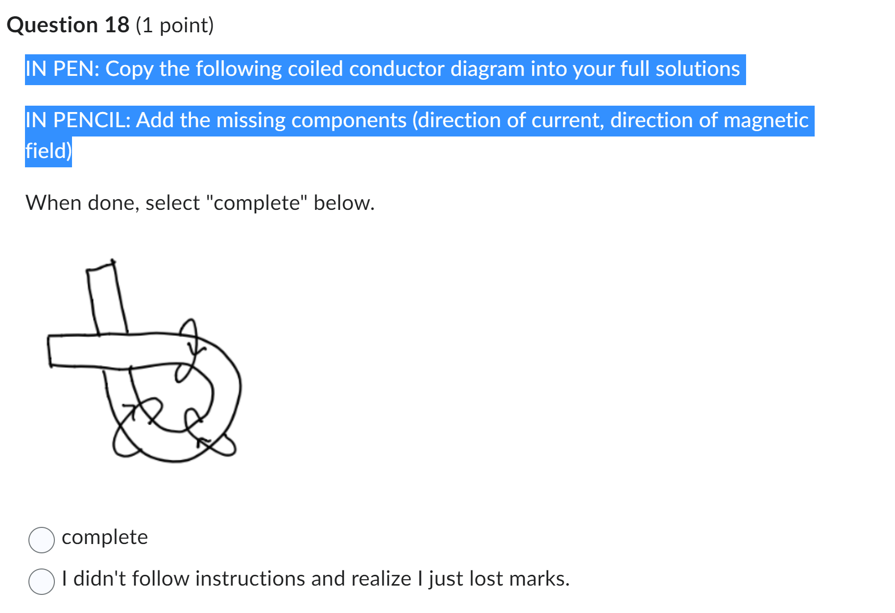 Solved IN PEN: Copy the following coiled conductor diagram | Chegg.com