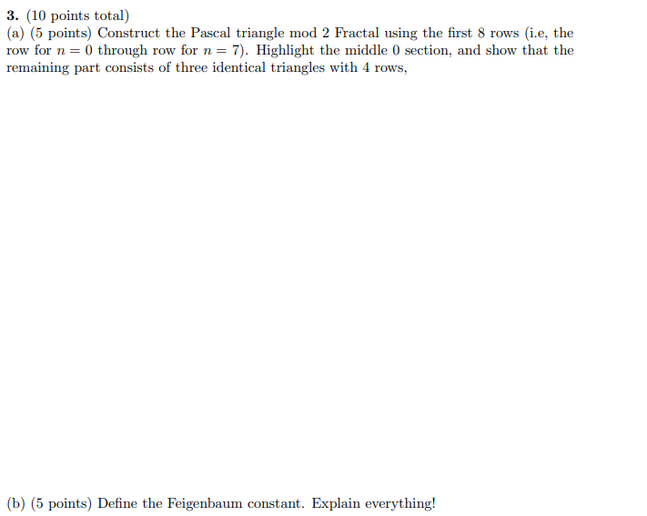 Solved 3. (10 points total) (a) (5 points) Construct the | Chegg.com