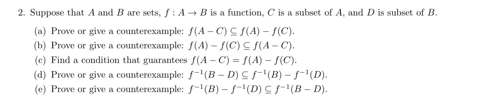 Solved 2. Suppose that A and B are sets, f:A→B is a | Chegg.com