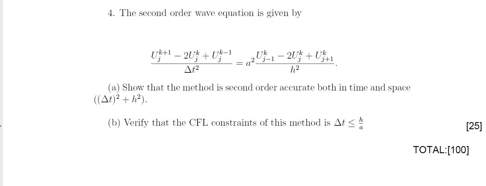 Solved 4 The Second Order Wave Equation Is Given By