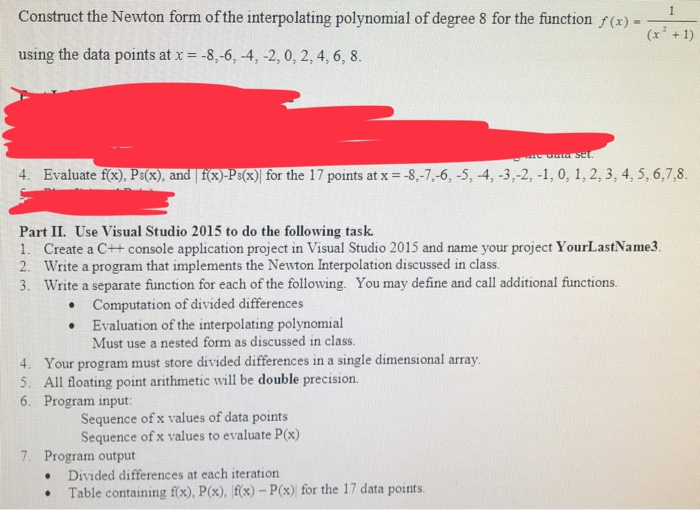 Solved Construct the Newton form of the interpolating | Chegg.com
