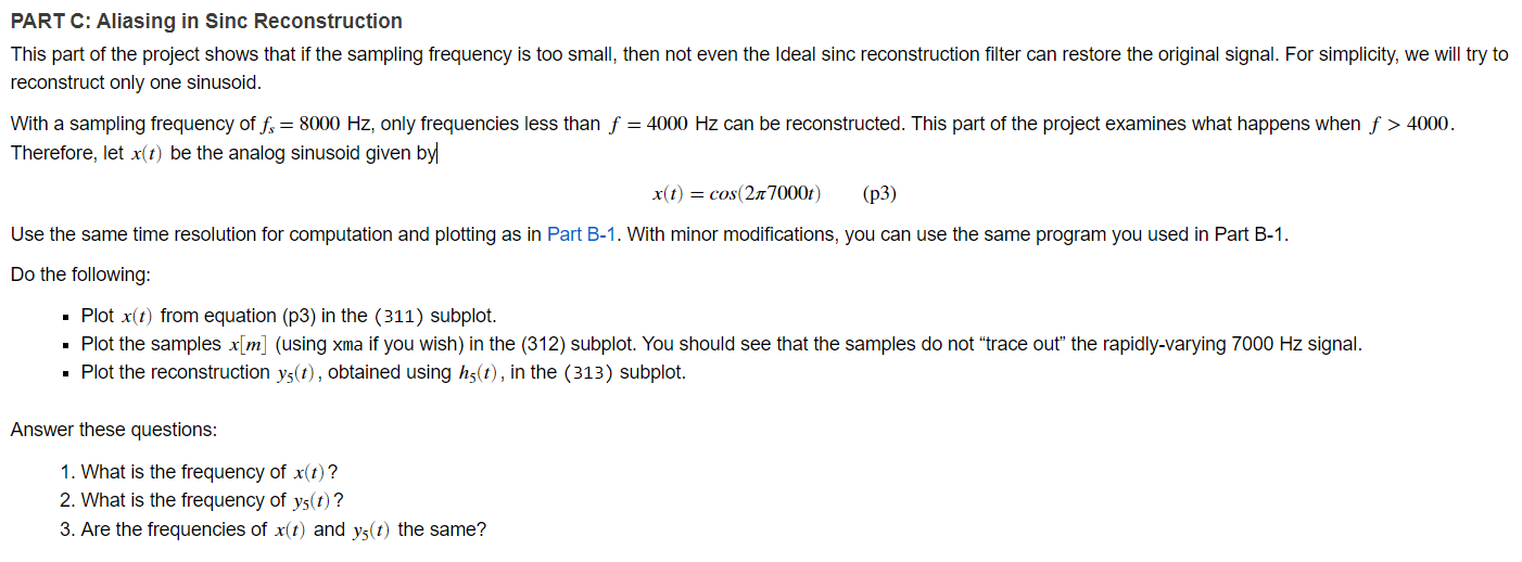 Solved PART C: Aliasing in Sinc Reconstruction This part of | Chegg.com