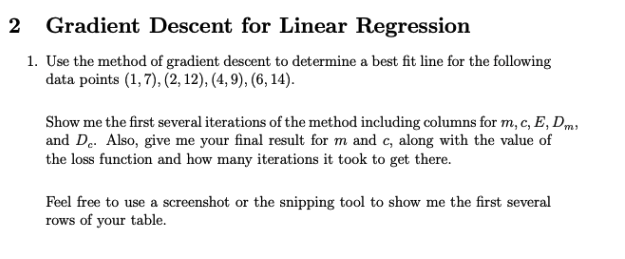 Solved 2 Gradient Descent for Linear Regression 1. Use the | Chegg.com