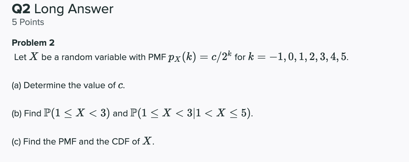 Solved Problem 2 Let X be a random variable with PMF | Chegg.com