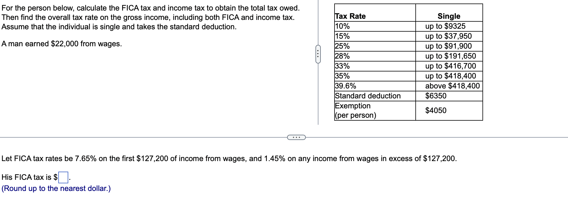 Solved For the person below, calculate the FICA tax and | Chegg.com