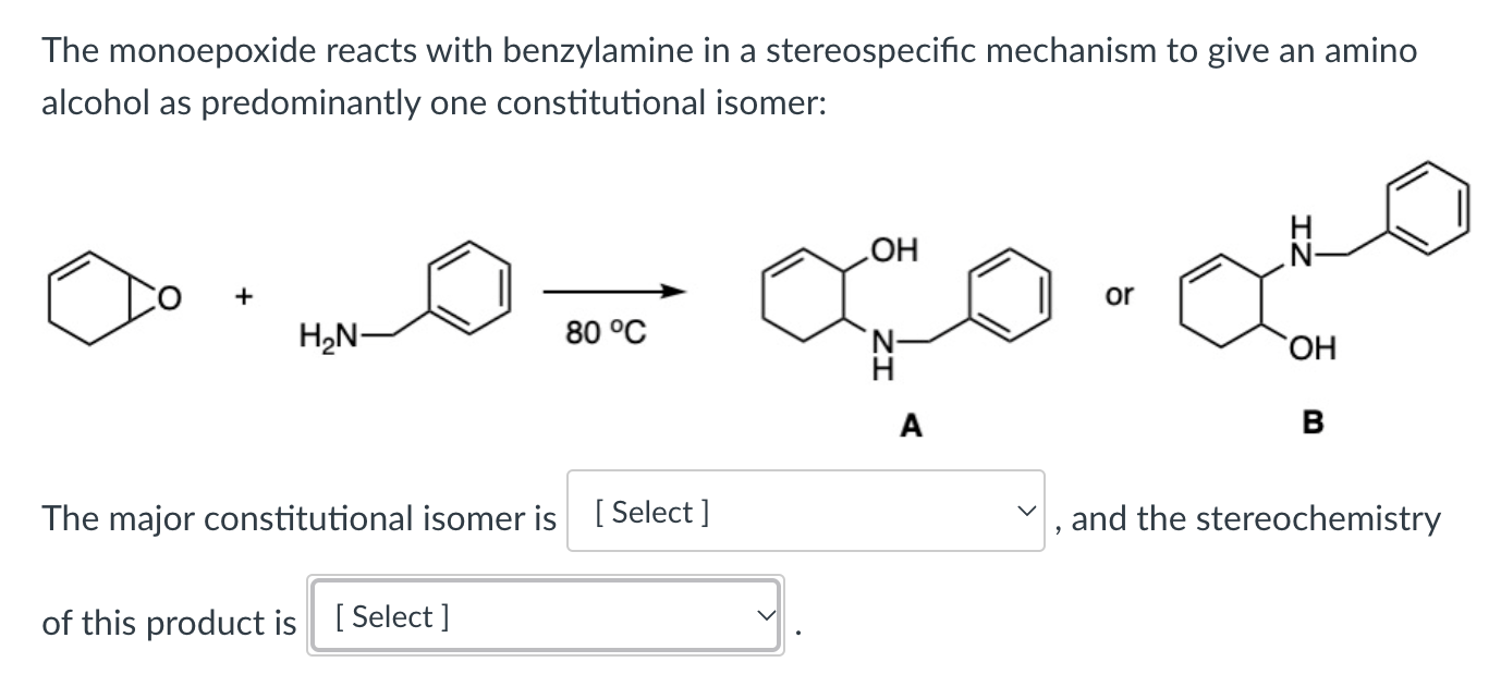 Solved The monoepoxide reacts with benzylamine in a | Chegg.com