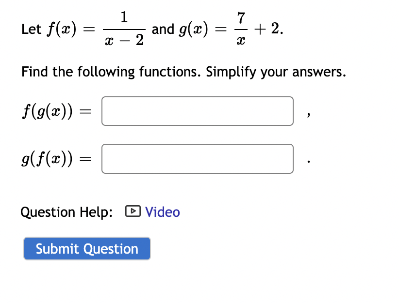 Solved Let f(x)=x−21 and g(x)=x7+2 Find the following | Chegg.com