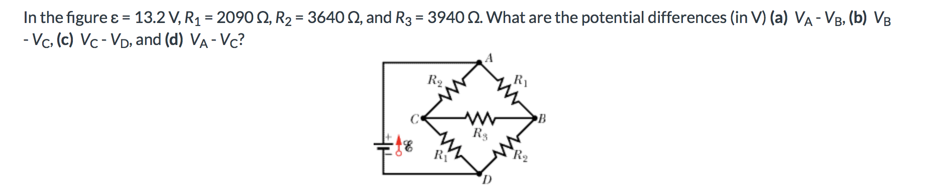 Solved In the figure & 13.2 V, R1 20902, R2 3640 , and R3 | Chegg.com