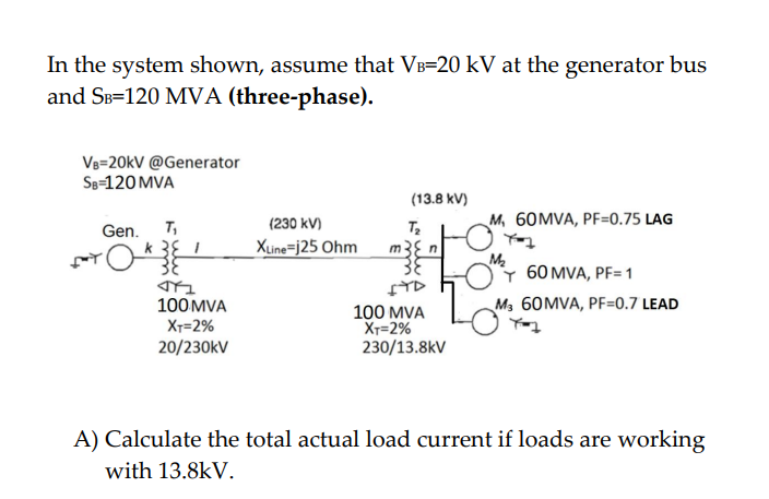 Solved In the system shown, assume that VB=20kV at the | Chegg.com