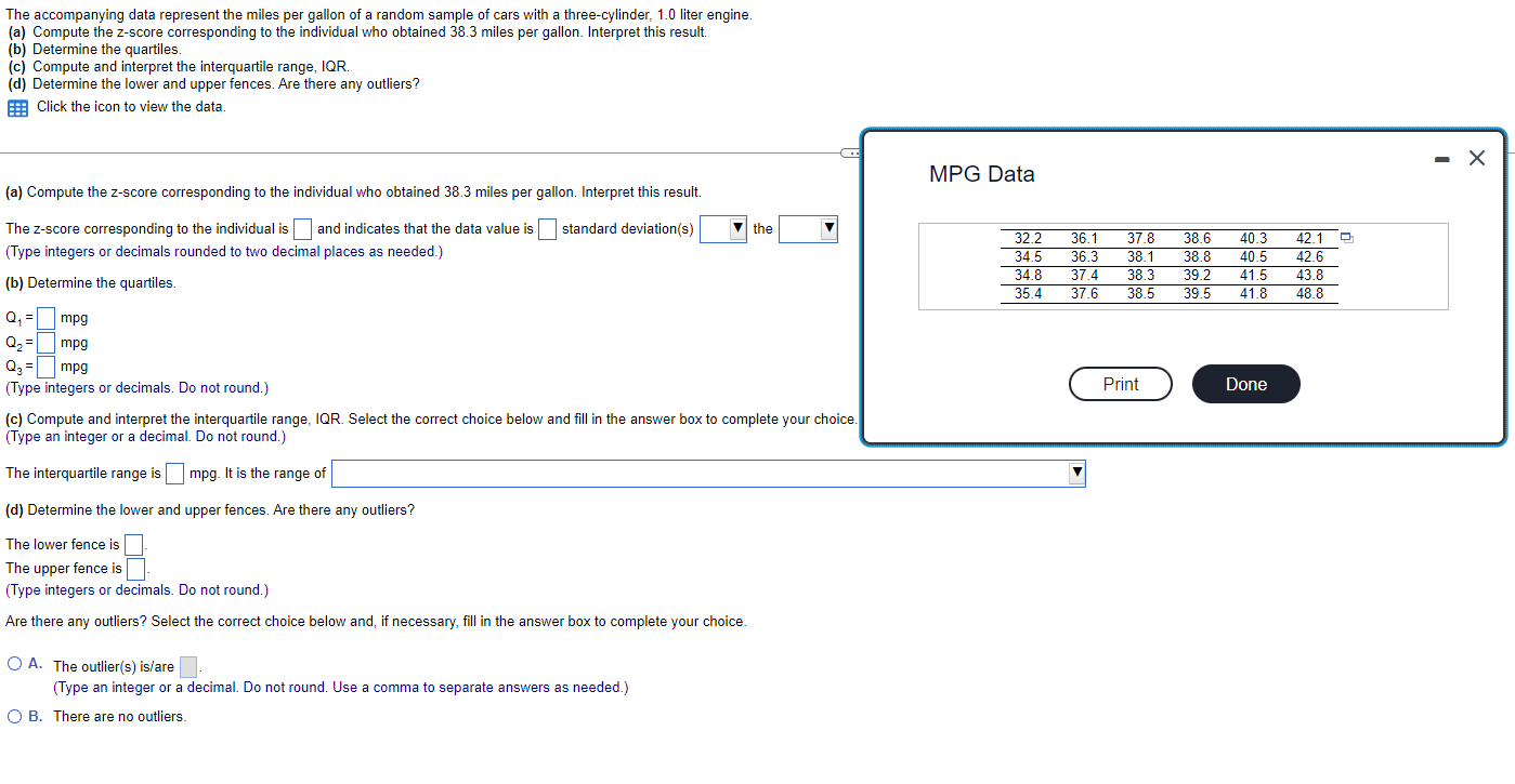 Solved The accompanying data represent the miles per gallon | Chegg.com