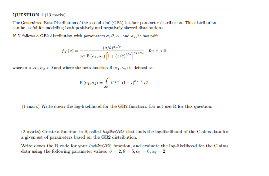 Solved QUESTION 1 (13 marks) The Generalized Beta | Chegg.com