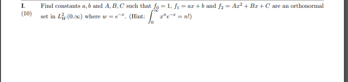 Solved I. Find constants a,b ﻿and A,B,C ﻿such that | Chegg.com