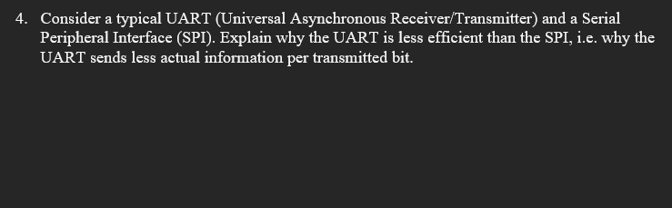 Solved 4. Consider a typical UART (Universal Asynchronous | Chegg.com