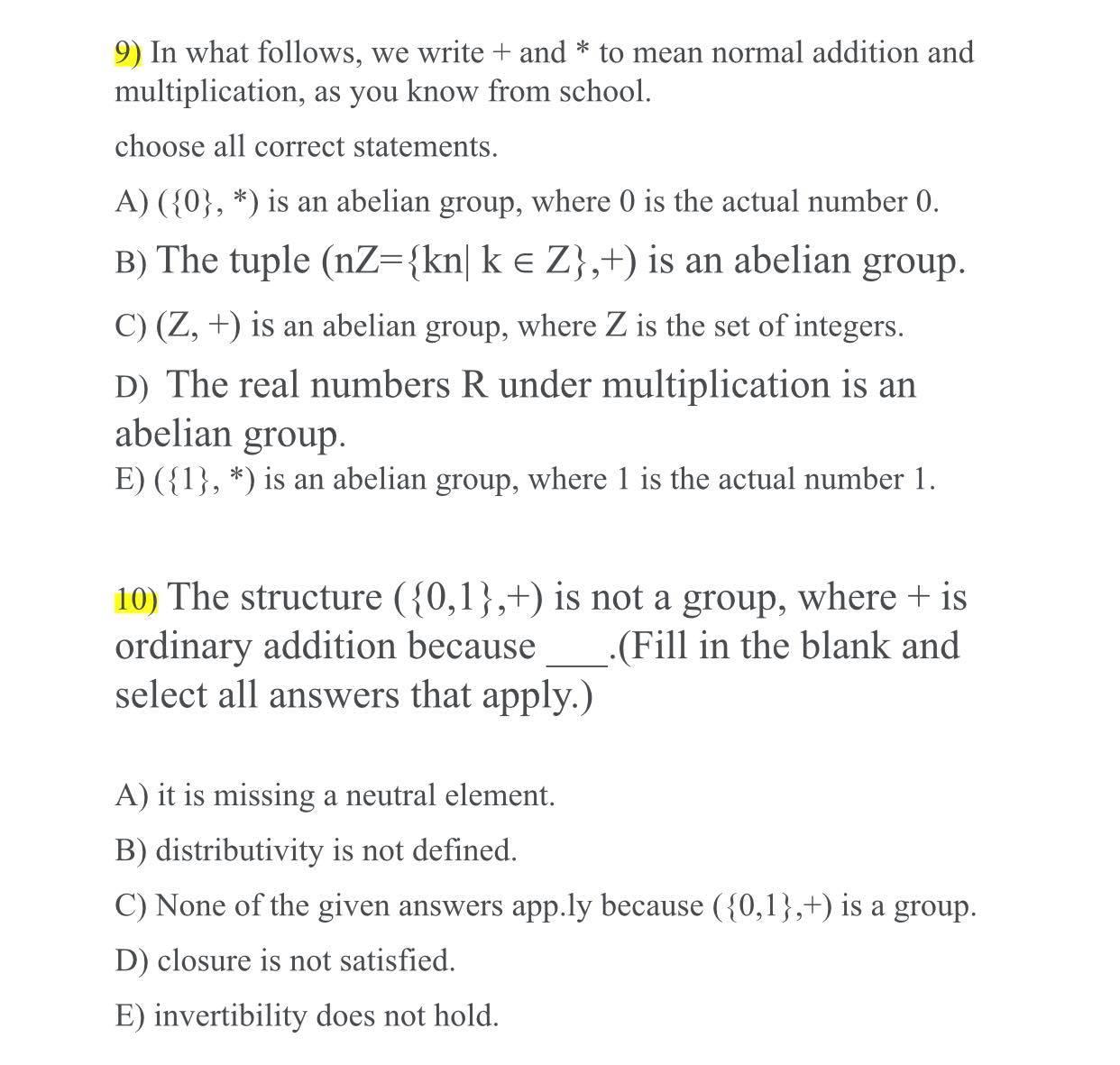 Solved 9) In what follows, we write + and * to mean normal | Chegg.com