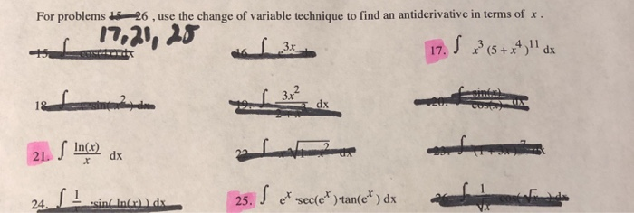 Solved For problems 26, use the change of variable technique | Chegg.com