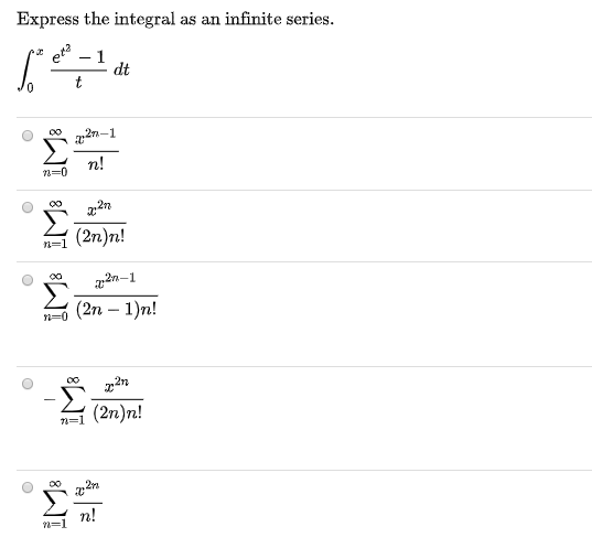 Solved Express the integral as an infinite series. 22n1 - | Chegg.com