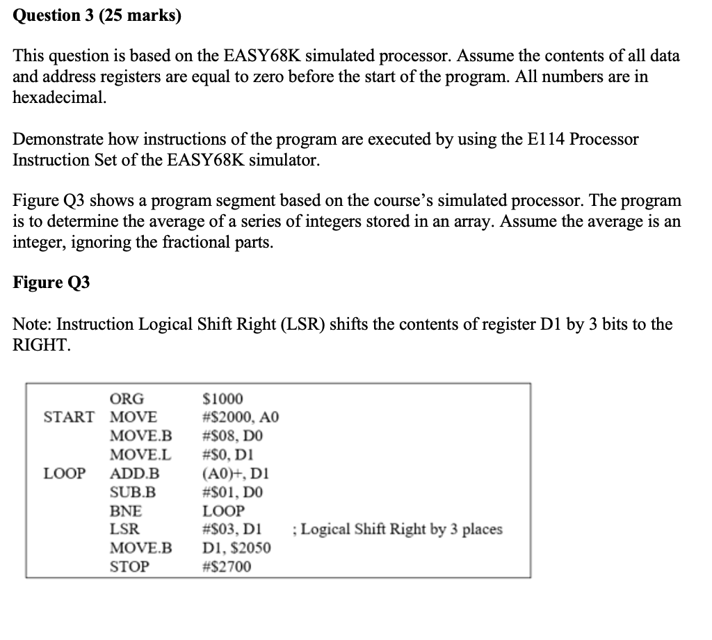 Solved This question is based on the EASY68K simulated | Chegg.com