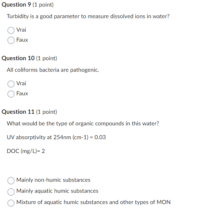 Solved Turbidity is a good parameter to measure dissolved | Chegg.com