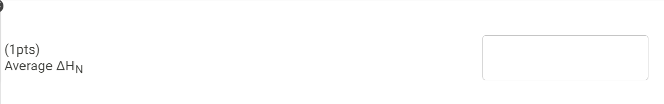 Solved (1pts) Average ΔHN\begin{tabular}{|c|c|c|} | Chegg.com