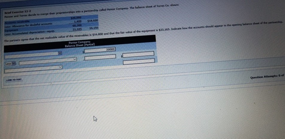 Solved Brief Exercise 12-2 Penner and Torres decide to merge | Chegg.com