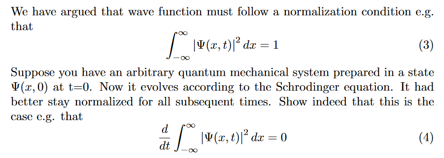 Solved We have argued that wave function must follow a | Chegg.com