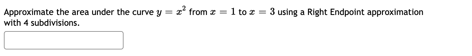 Solved = = Approximate the area under the curve y = x2 from | Chegg.com