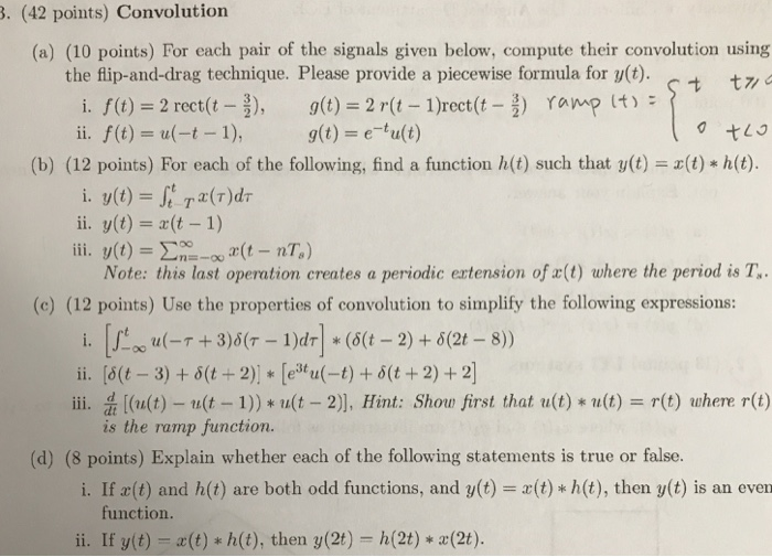 Solved . (42 points) Convolution (a) (10 points) For each | Chegg.com