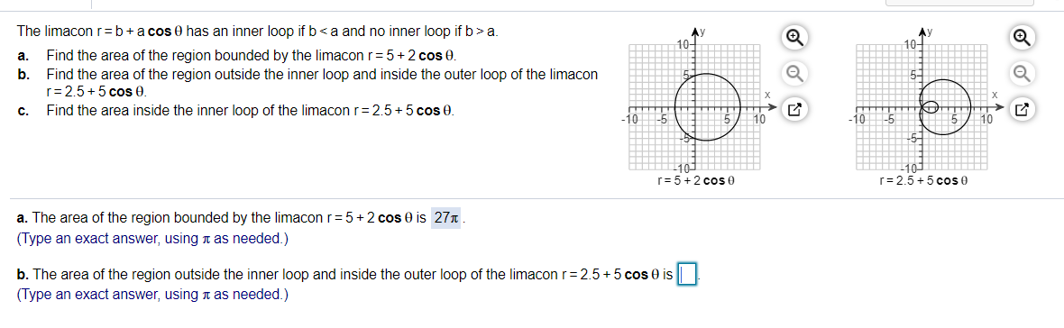 Solved АУ 10- AY 10- The limacon r=b+ a cos has an inner | Chegg.com