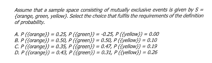 Solved Assume that a sample space consisting of mutually | Chegg.com