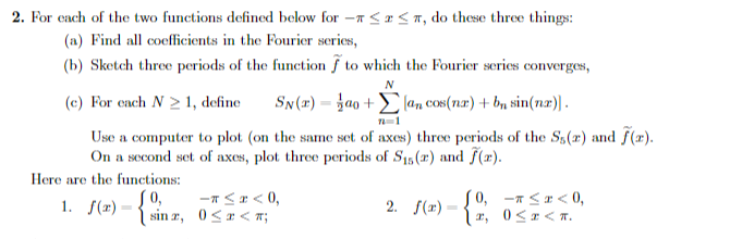 Solved N 2. For each of the two functions defined below for | Chegg.com