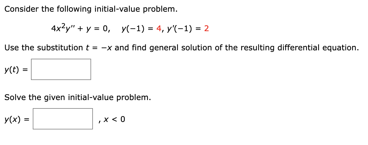 Solved Consider the following initial-value problem. 4x2y" + | Chegg.com