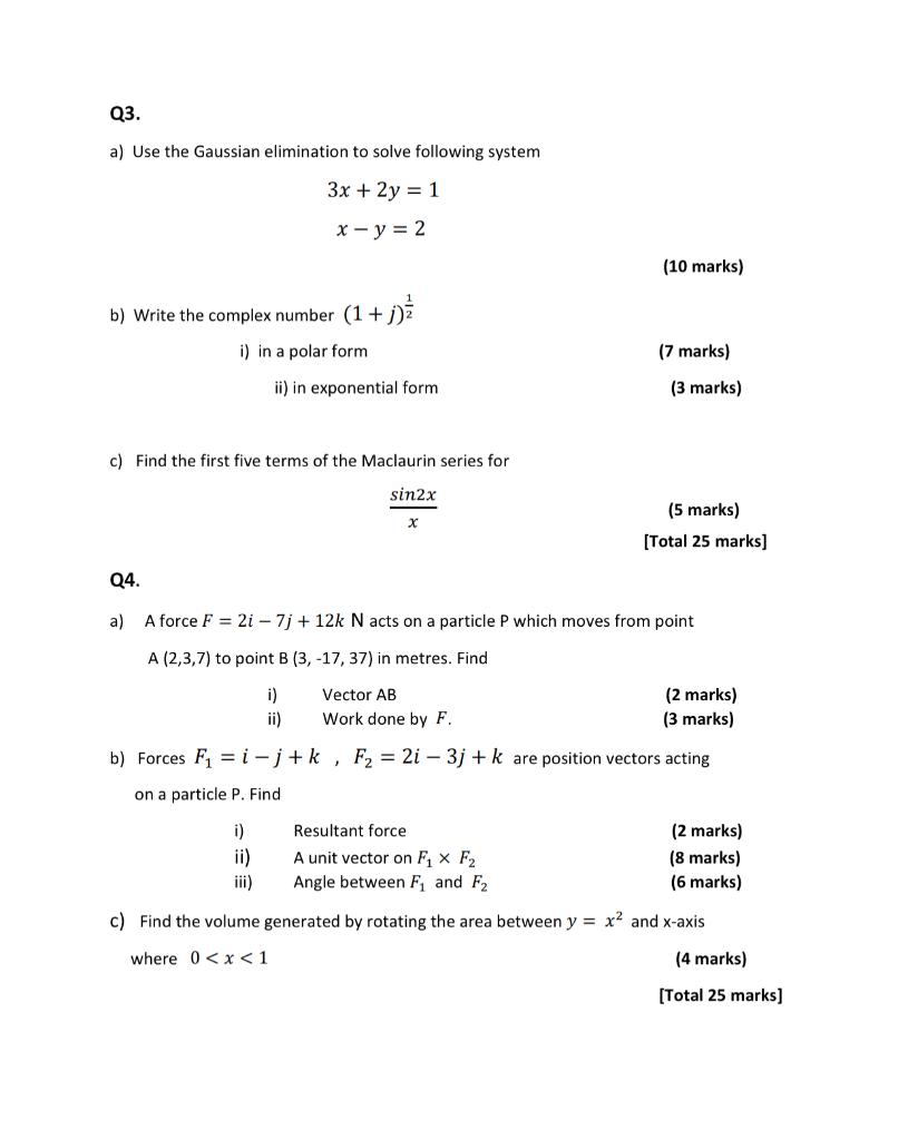 Solved a) Use the Gaussian elimination to solve following | Chegg.com
