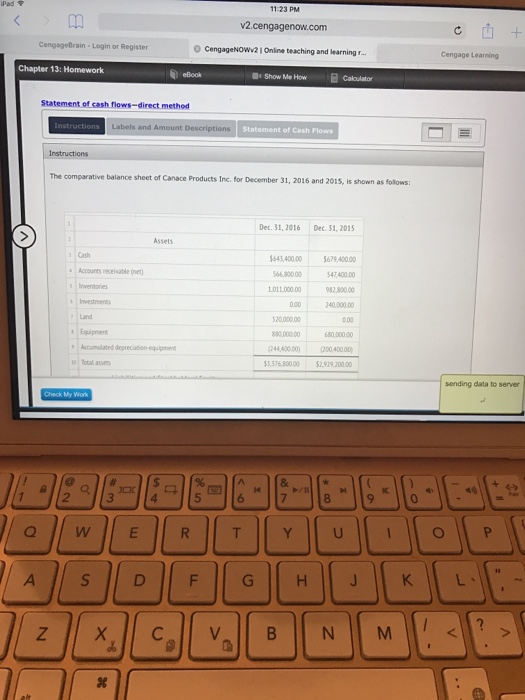 Solved: 11:23 PM V2.cengagenow.com Cengage Drain Login Or ... | Chegg.com