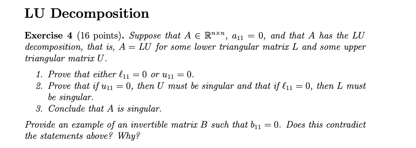 Solved LU DecompositionExercise 4 (16 ﻿points). ﻿Suppose | Chegg.com