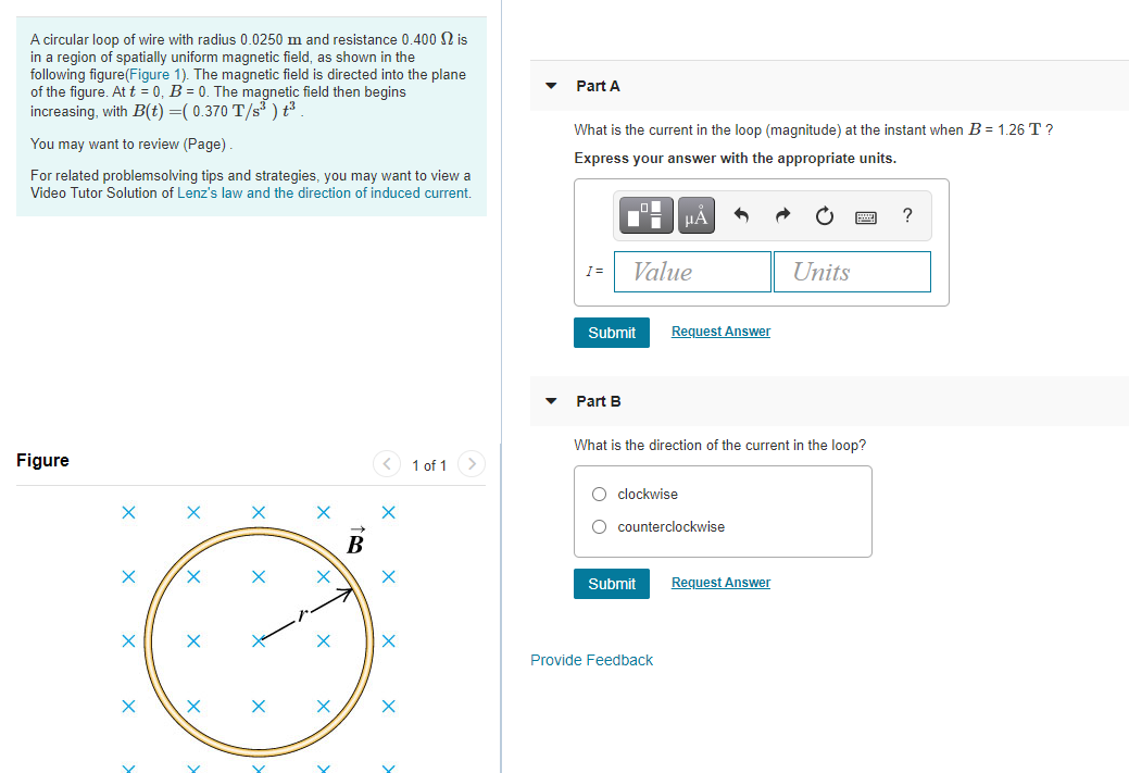 Solved Part A A circular loop of wire with radius 0.0250 m | Chegg.com