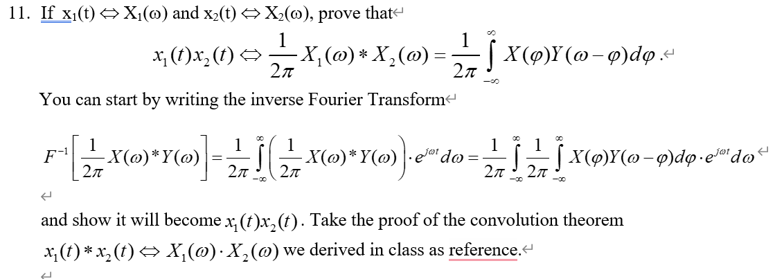 Solved If x1(t)≤>x1(ω) ﻿and x2(t)≤>x2(ω), ﻿prove | Chegg.com